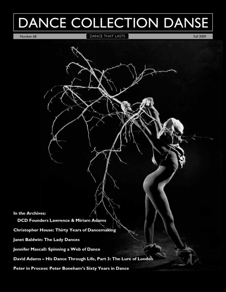 DCD The Magazine – Issue 68, Fall 2009 – Dance Collection Danse DCD The Magazine – Issue 68, Fall 2009 – Dance Collection Danse